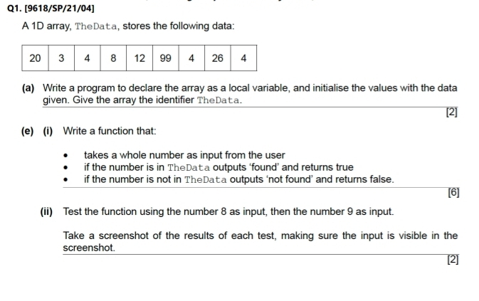 Solved: [9618/SP/21/04] A 1D array, TheData, stores the following data ...