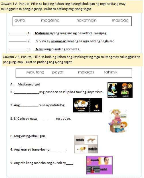 Solved: Gawain 1 A. Panuto: Pillin sa loobng kahon ang kasingkahulugan ...