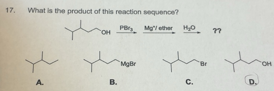 Solved: What is the product of this reaction sequence? PBr_3 Mg° ether ...