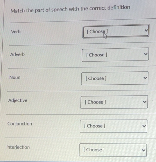 Solved: Match the part of speech with the correct definition Verb ...