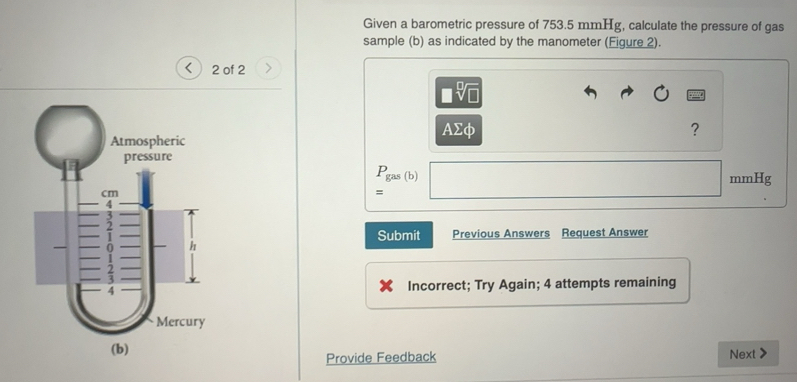Solved: Given a barometric pressure of 753.5 mmHg, calculate the ...