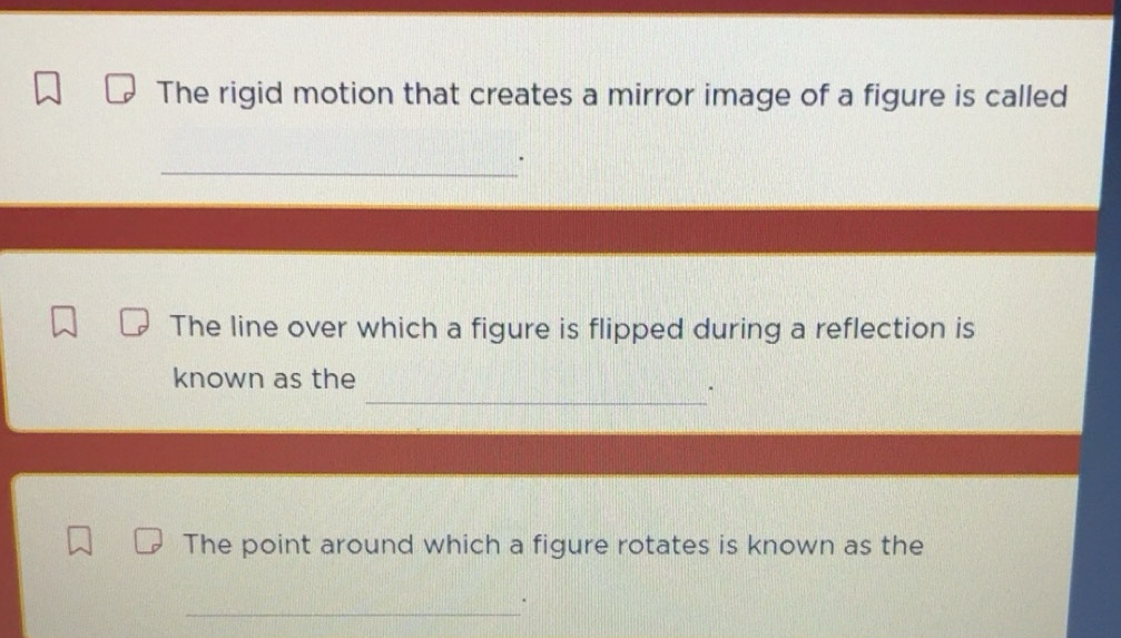 Solved: The rigid motion that creates a mirror image of a figure is ...
