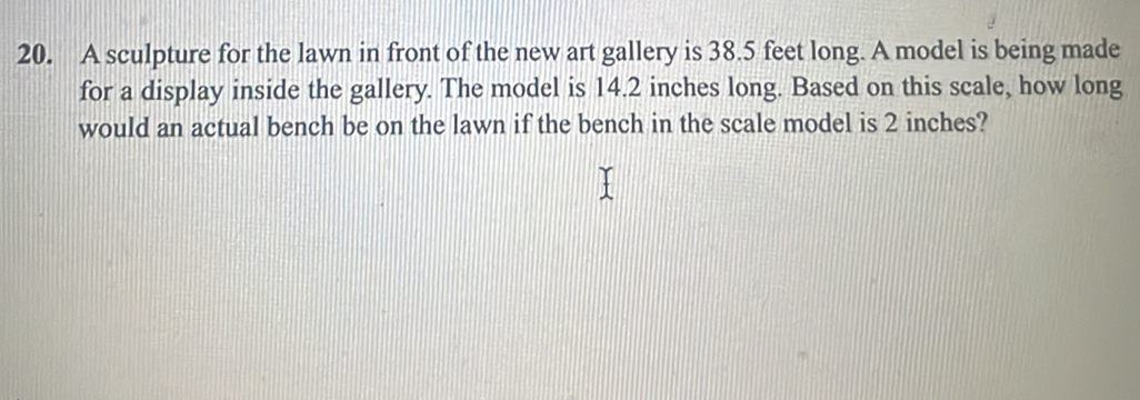 Solved: A sculpture for the lawn in front of the new art gallery is 38. ...