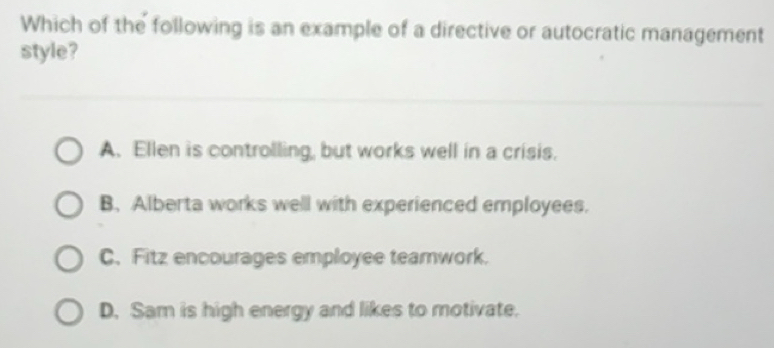 Solved: Which of the following is an example of a directive or ...