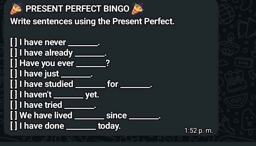 Resuelto:PRESENT PERFECT BINGO Write sentences using the Present ...