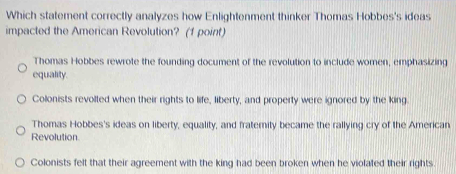 Solved: Which statement correctly analyzes how Enlightenment thinker ...