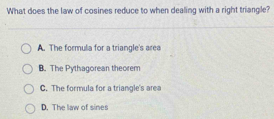 Solved: What does the law of cosines reduce to when dealing with a ...