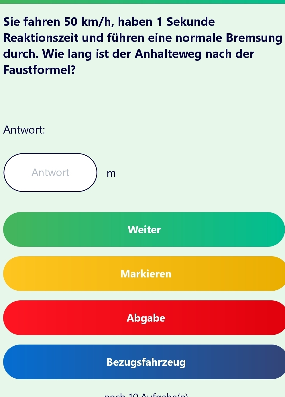 Sie Fahren 50 Kmh Und Fuhren Eine Normale Bremsung Durch