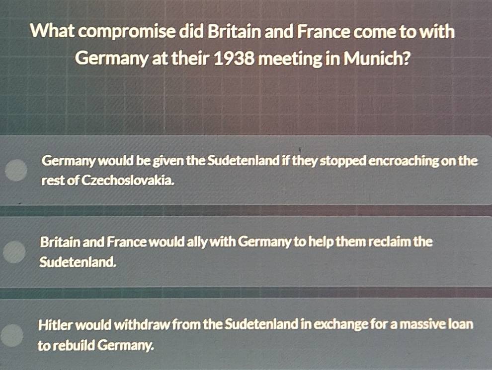 Gelöst:What compromise did Britain and France come to with Germany at ...