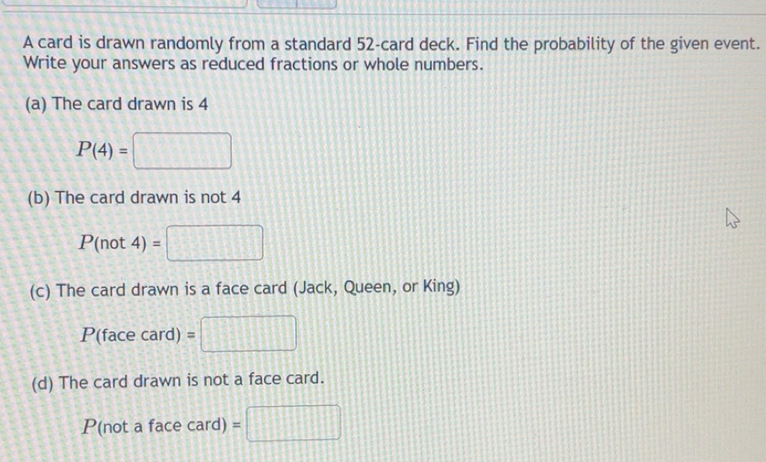 Solved: A card is drawn randomly from a standard 52 -card deck. Find ...