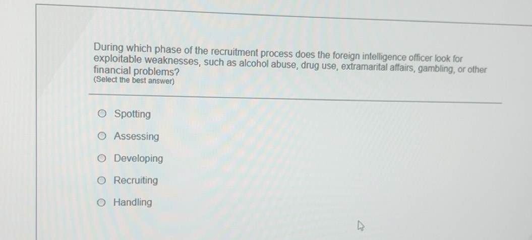 Solved: During which phase of the recruitment process does the foreign ...