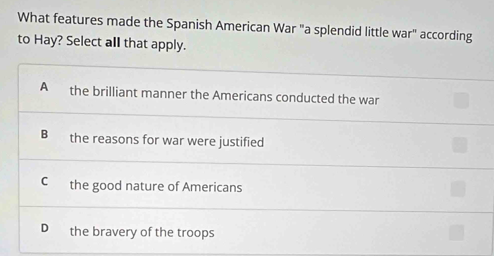 Solved: What features made the Spanish American War "a splendid little ...