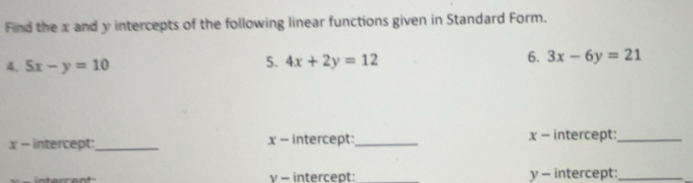 Solved: Find the x and y intercepts of the following linear functions ...