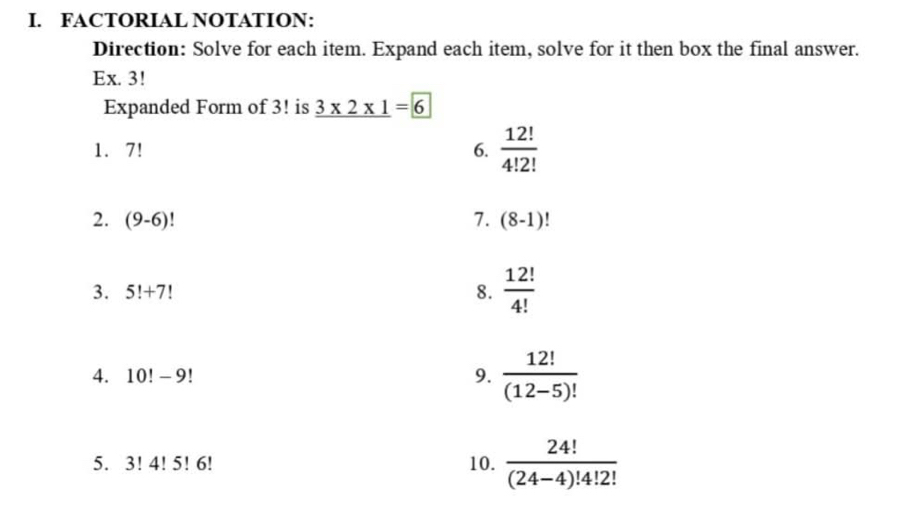 Solved: FACTORIAL NOTATION: Direction: Solve for each item. Expand each ...