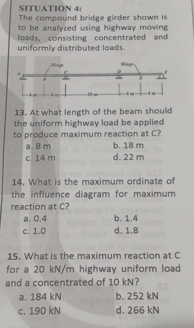 Solved: SITUATION 4: The compound bridge girder shown is to be analyzed ...