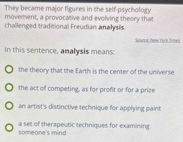 Solved: They became major figures in the self-psychology movement, a ...