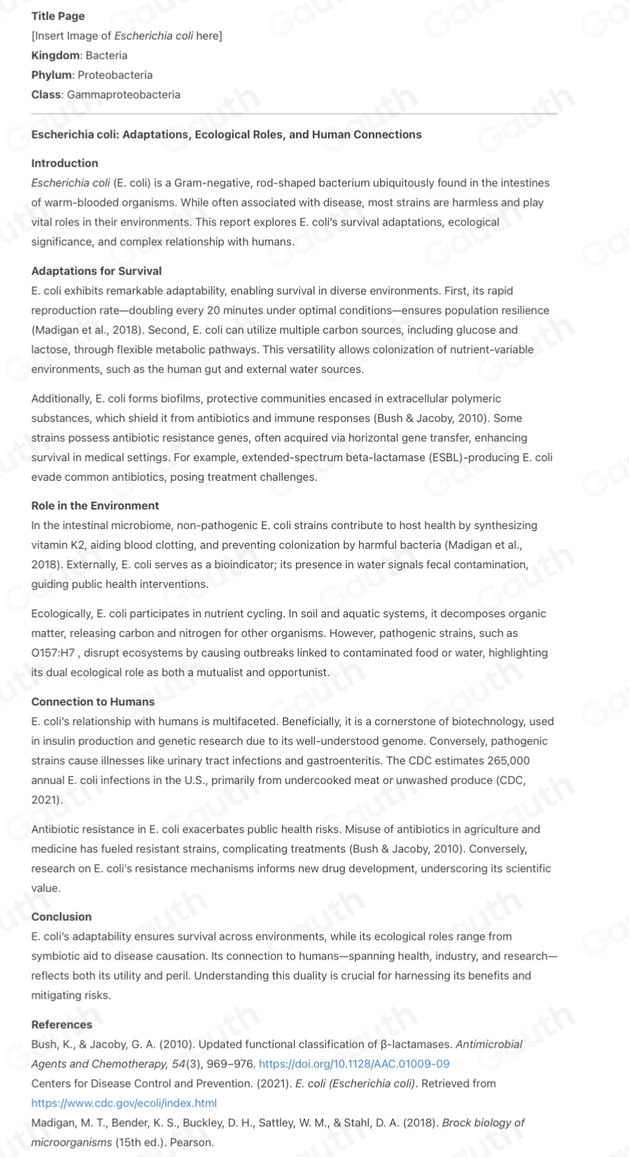 Solved: prepare a written report on E. Coli, its adaptations/roles in ...