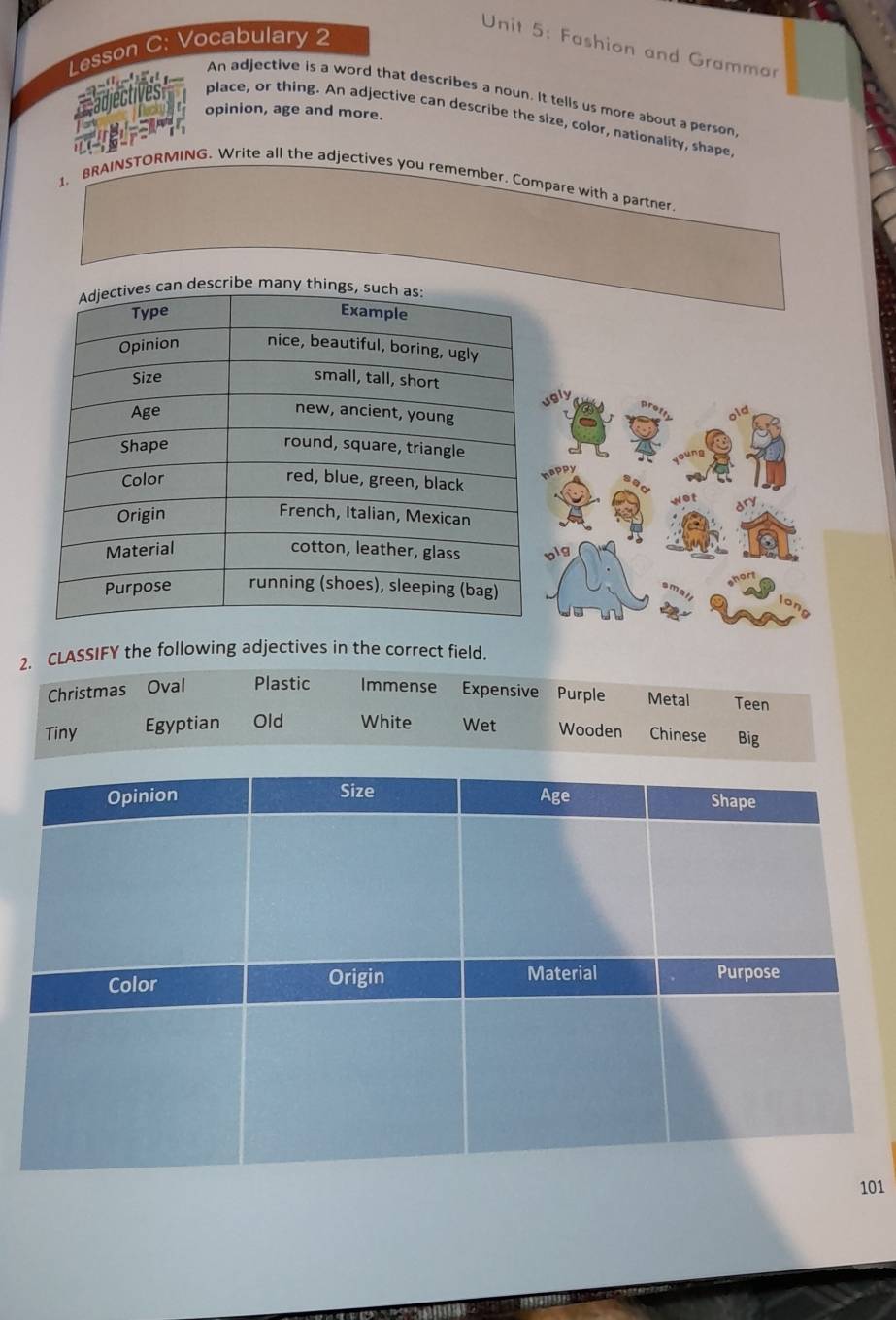 Resuelto:Fashion and Grammar Lesson C: Vocabulary 2 An adjective is a ...