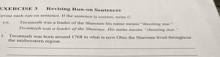 Solved: Revising Run-on Sentences Revise each run-on sentence. If the ...