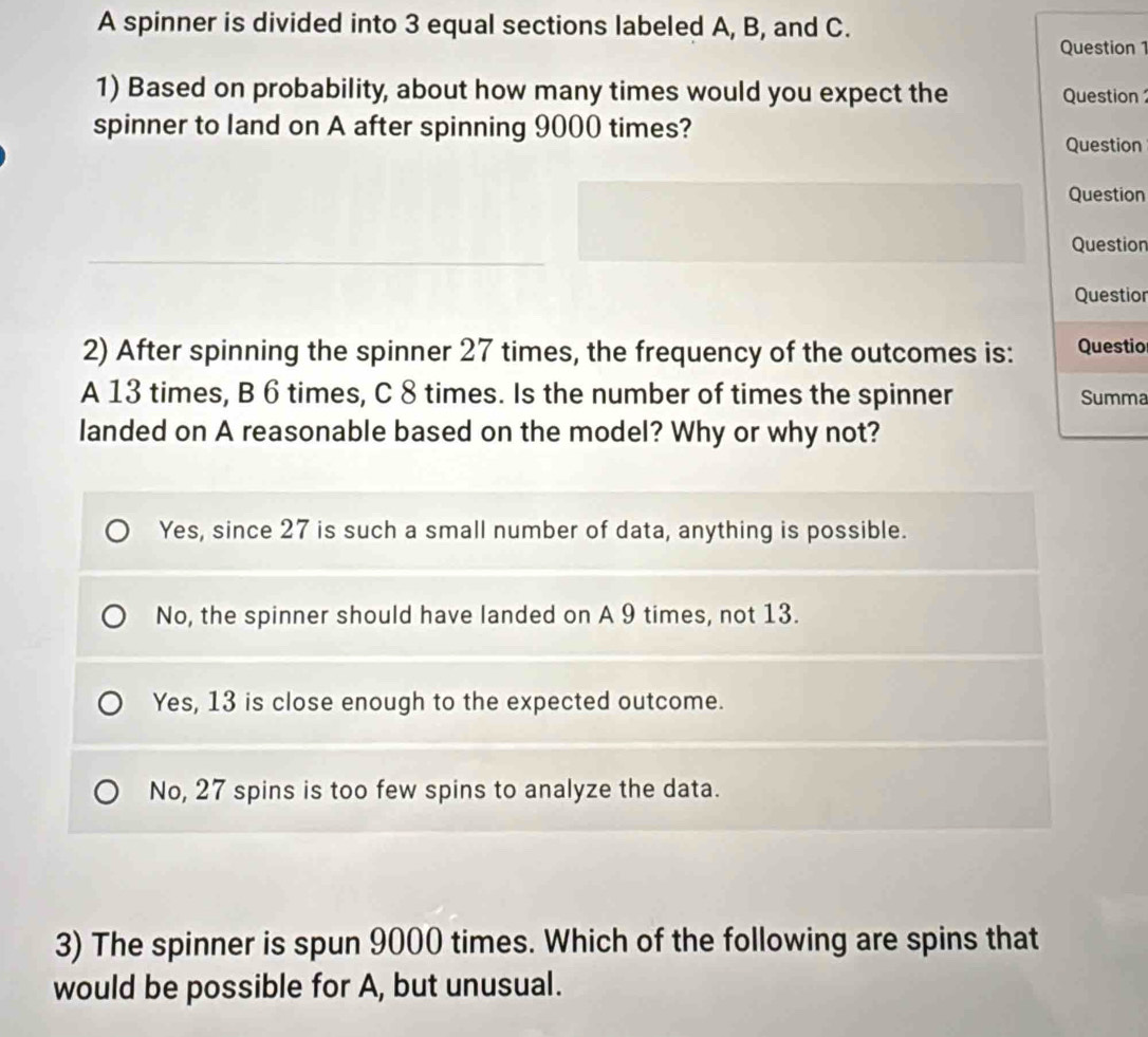 Solved: A spinner is divided into 3 equal sections labeled A, B, and C ...