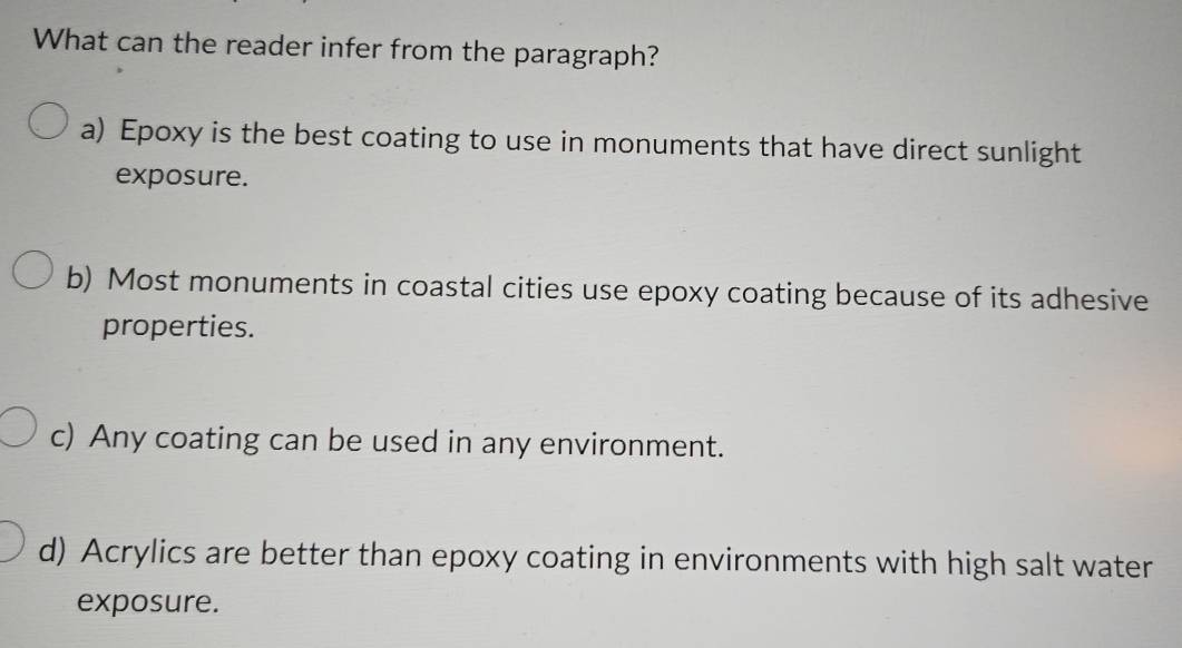 Solved: What can the reader infer from the paragraph? a) Epoxy is the ...