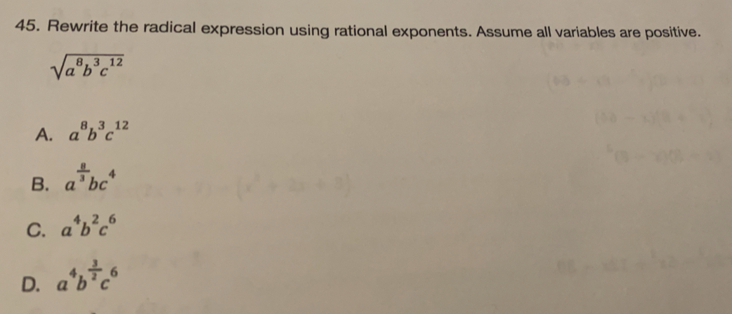 Solved: Rewrite the radical expression using rational exponents. Assume ...