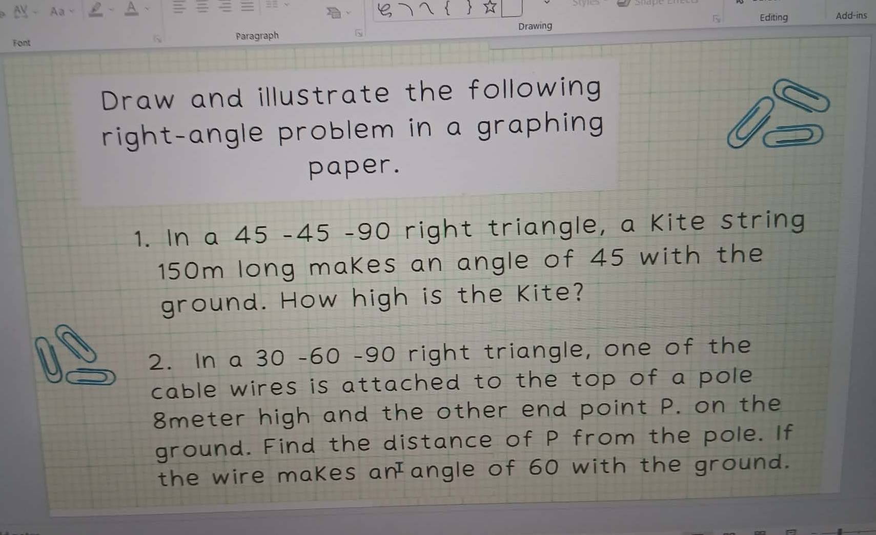 Solved: Aa 5 Editing Add-ins Drawing Font Paragraph Draw and illustrate ...