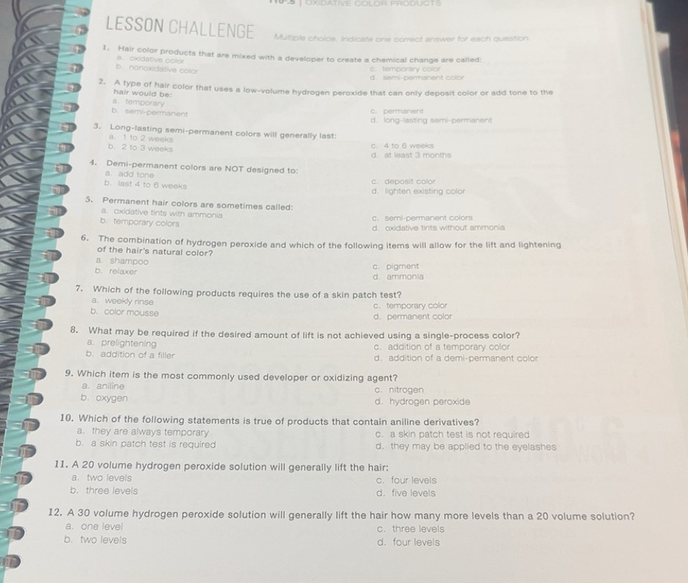 Solved: OXIDATIVE COLOR PRODUOTS LESSON CHALLENGE Multiple choice ...
