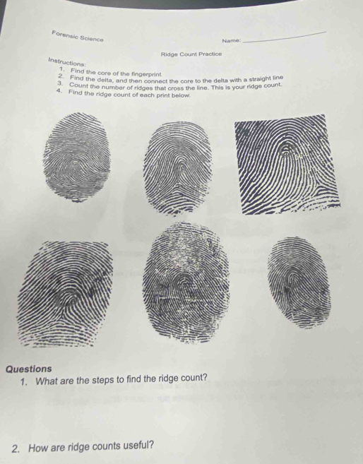 Solved: Forensic Science Name: _ Ridge Count Practice Instructions 1 ...