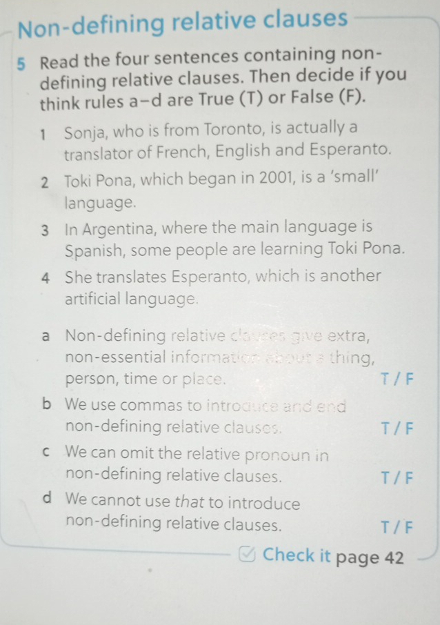 Resuelto:Non-defining relative clauses 5 Read the four sentences ...