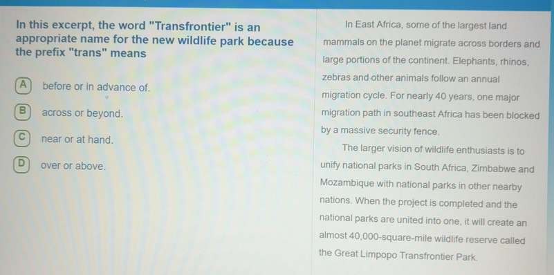 Résolu :In this excerpt, the word "Transfrontier" is an In East Africa ...