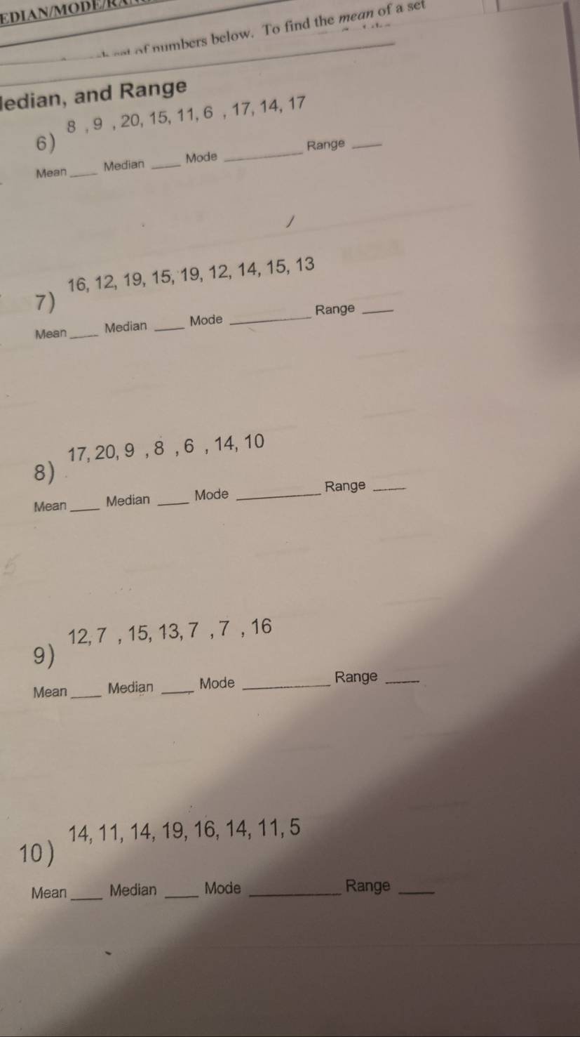 Solved: EDIAN/MODE/R _ sst of numbers below. To find the mean of a set ...