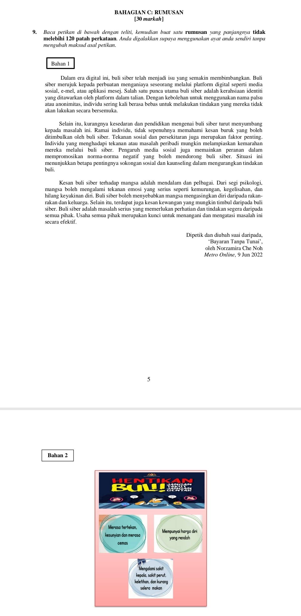 Selesai:BAHAGIAN C: RUMUSAN [30 markah] 9. Baca petikan di bawah dengan ...