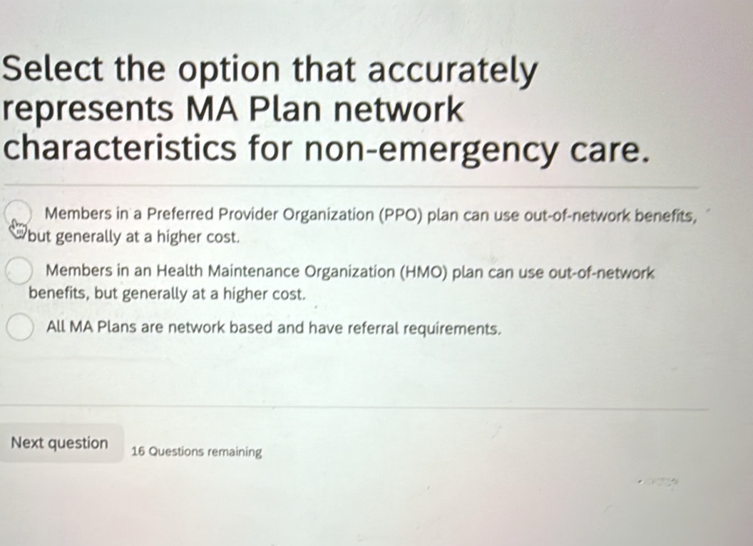 Solved: Select the option that accurately represents MA Plan network ...