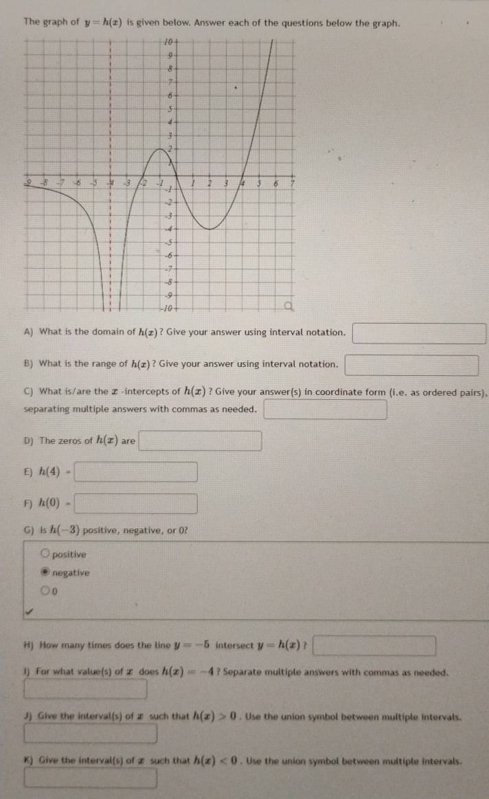 Solved: The graph of y=h(x) is given below. Answer each of the ...