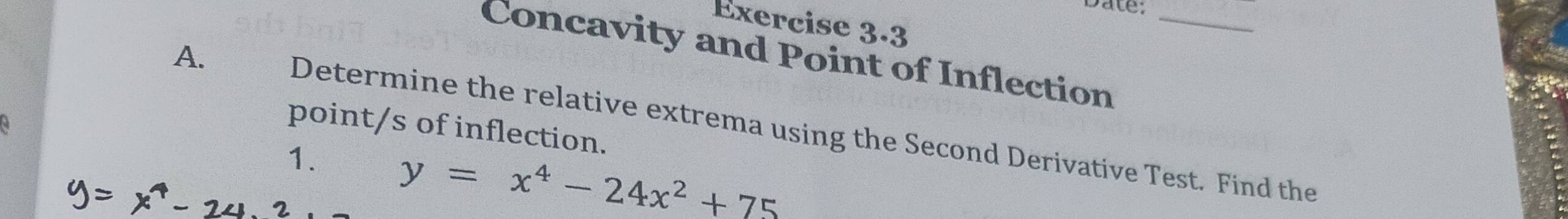 Solved: Date: Exercise 3.3 Concavity and Point of Inflection_ A. point ...