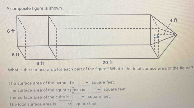 Solved: A composite figure is shown. What is the surface area for each ...