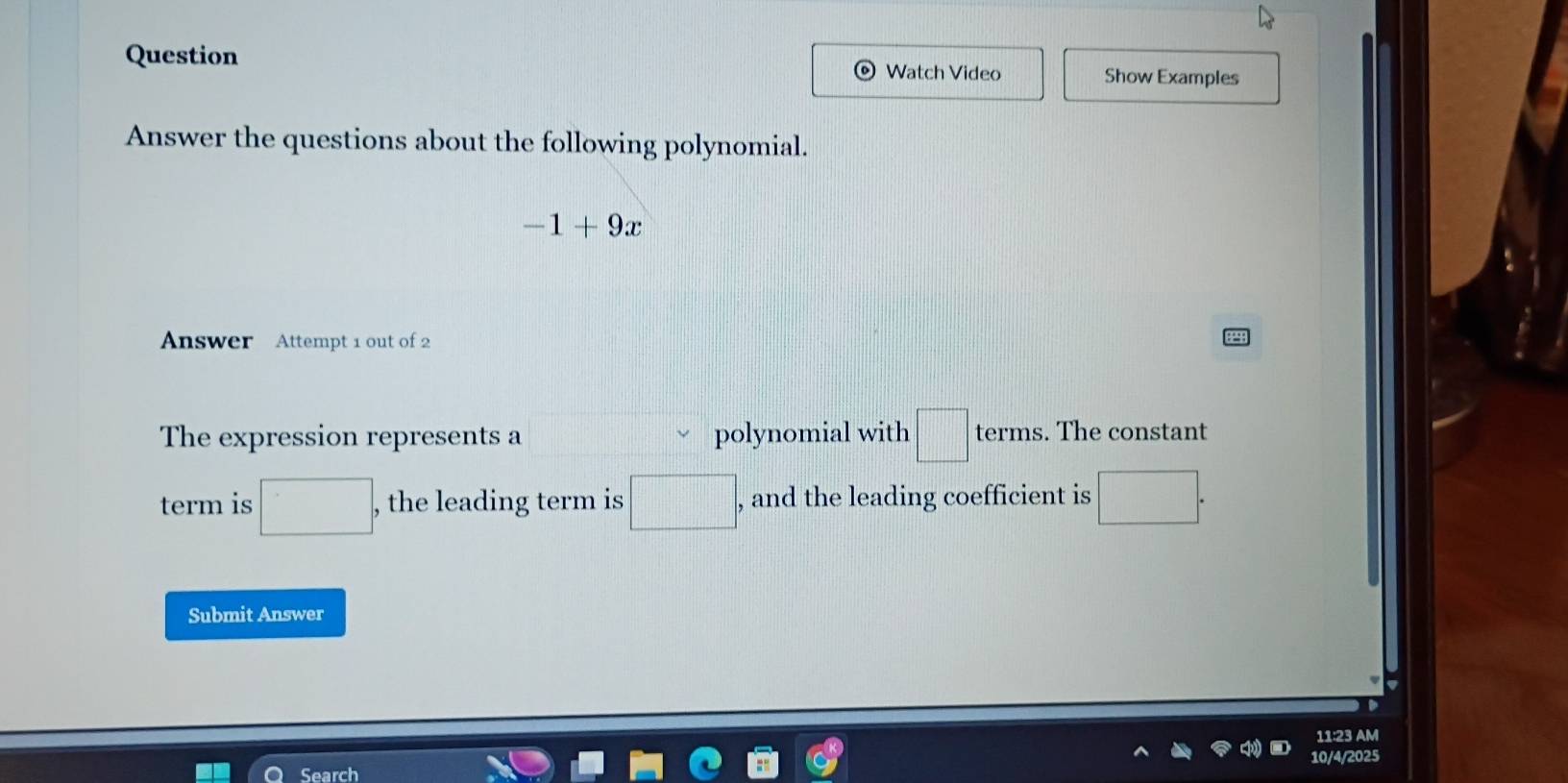 Solved: Question Show Examples Watch Video Answer the questions about ...