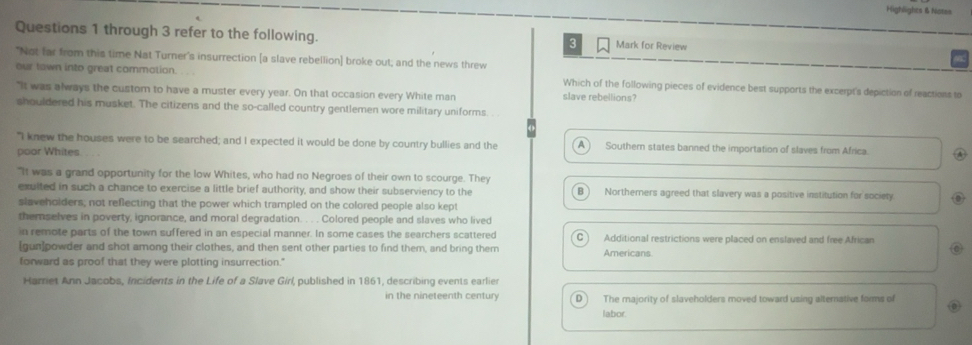 Solved: Highlights & Notes Questions 1 through 3 refer to the following ...