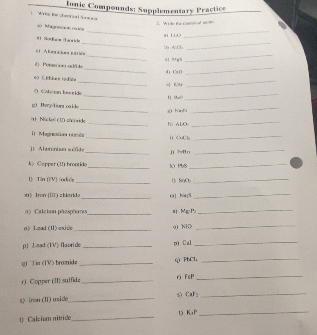 Solved: Ionic Compounds; Supplementary Practice 1. Write the chemical ...