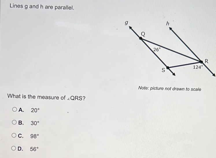 Lines g and h are parallel. Note: picture not drawn to scale What is ...
