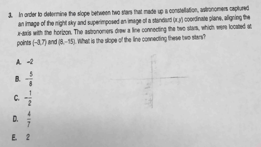 Solved: In order to determine the slope between two stars that made up ...