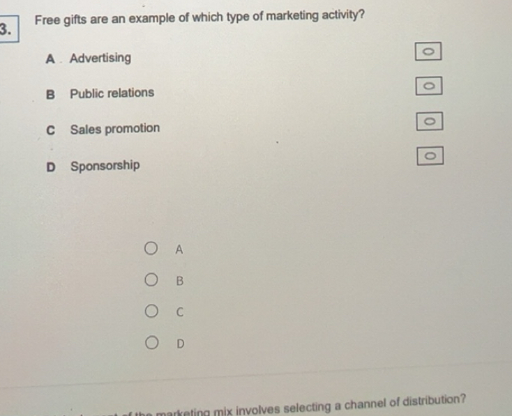 Solved: Free gifts are an example of which type of marketing activity ...