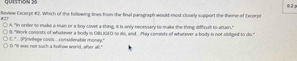 Solved: 0.2 p Review Excerpt #2. Which of the following lines from the ...