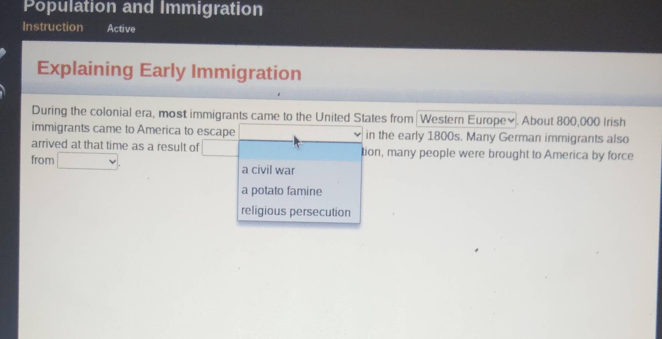 Solved: Population and Immigration Instruction Active Explaining Early ...