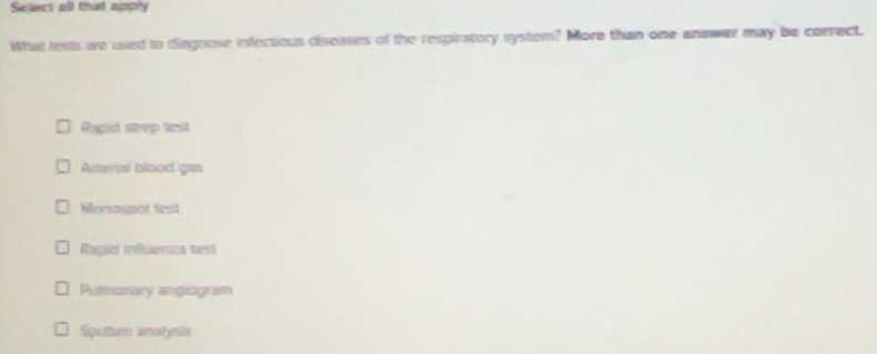 Solved: Select all that apply What lests are used to diagnose ...