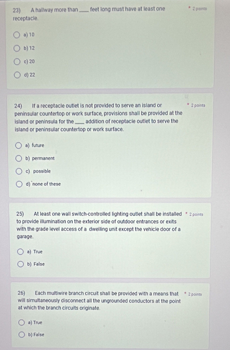 Solved: A hallway more than_ feet long must have at least one 2 paints ...