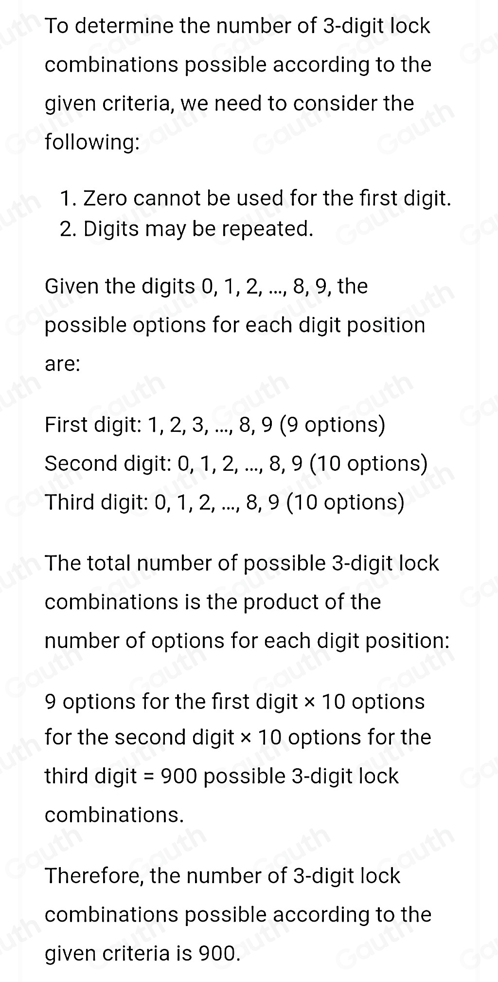 Solved: Using the digits 0, 1, 2, ... 8, 9, determine how many 3 -digit lock combinations are ...