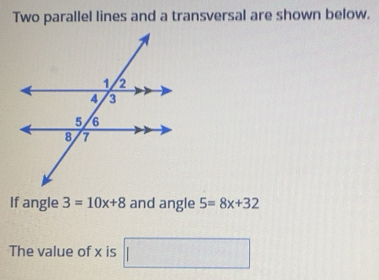 Résolu :Two parallel lines and a transversal are shown below. If angle ...