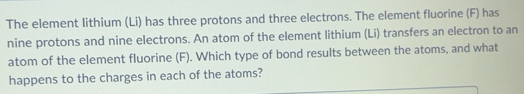 Solved: The element lithium (Li) has three protons and three electrons ...